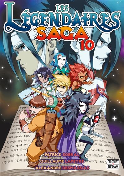 Les Légendaires - Tome 10 - Les Légendaires saga - Tome 10 - Patrick ...