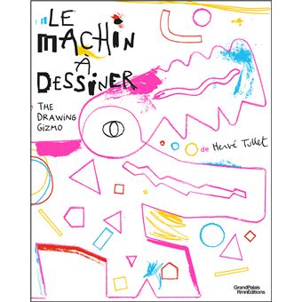 Machin à dessiner - Hervé Tullet - Achat Livre | fnac