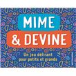 Mime et devine - Un jeu délirant pour petits et grands (Boite de 100 ...