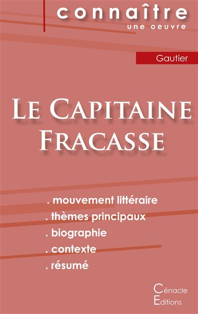 Fiche de lecture Le Capitaine Fracasse de Théophile Gautier (analyse littéraire de référence et ...