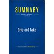 Summary: Give and Take Review and Analysis of Grant's Book - broché ...