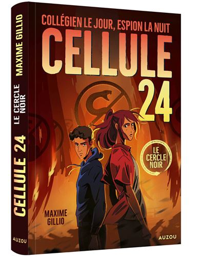 Cellule 24 - Tome 5 Le Cercle noir Tome 5 - Dernier livre de Lucas ...