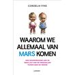 Waarom we allemaal van Mars komen hoe neuroseksisme aan de basis ligt ...