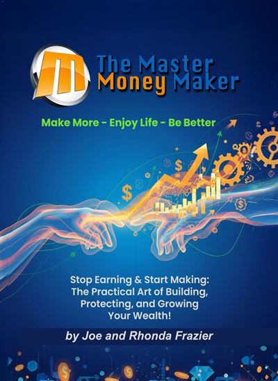 The Master Money Maker - ebook (ePub) - Rhonda Frazier, Joe Frazier ...