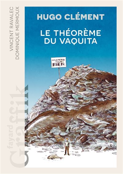 Le théorème du Vaquita - broché - Hugo Clément - Achat Livre ou ebook ...