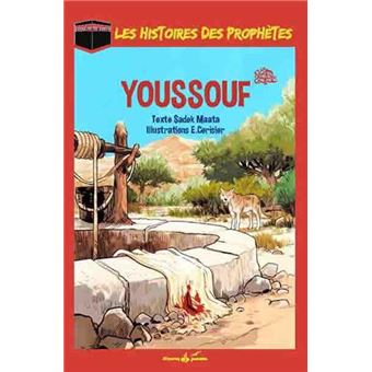 Youssouf (as) - joseph - broché - Sadek Maata, Emmanuel Cerisier ...