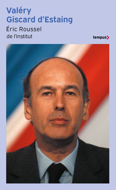 Valéry Giscard d'Estaing - Poche - Eric Roussel - Achat Livre | fnac