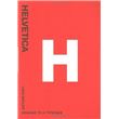 Helvetica Homage to a Typeface (Paperback) /anglais - broché - MULLER ...