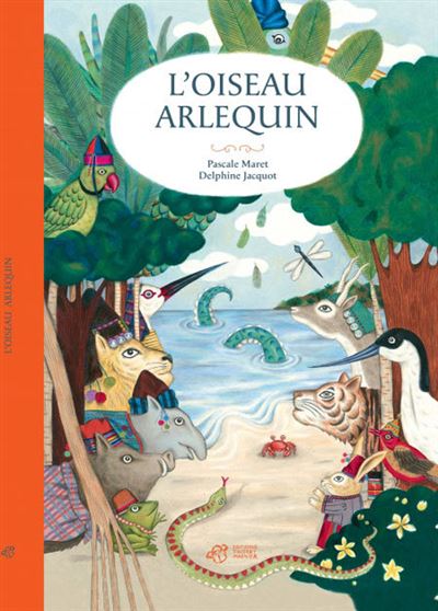 L'oiseau Arlequin Conte Birman - broché - Pascale Maret, Delphine Jacquot, Delphine Jacquot ...