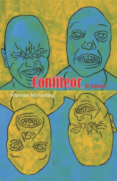 Confiteor, ik beken - broché - Marieke Nijmanting - Achat Livre | fnac