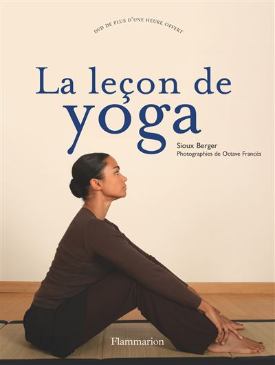 La Leçon de yoga Livre avec un CD - Livre CD - Sioux Berger - Achat ...