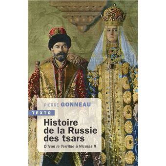 Histoire de la Russie des tsars D'Ivan le terrible à Nicolas II - Poche ...