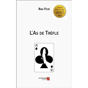 L'As de Trèfle - broché - Nada Psché - Achat Livre | fnac