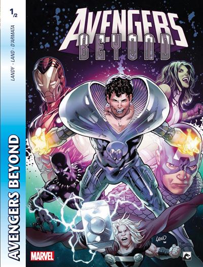 Avengers: Beyond - Tome 1 - AVENGERS: BEYOND - 01 - Derek Landy, Greg ...