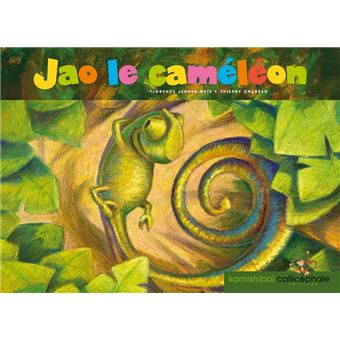 Jao le caméléon - broché - Florence Jenner-Metz, Thierry Chapeau ...