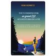 Tout commence par un grand oui aux aventures de la vie - broché - Rémi ...