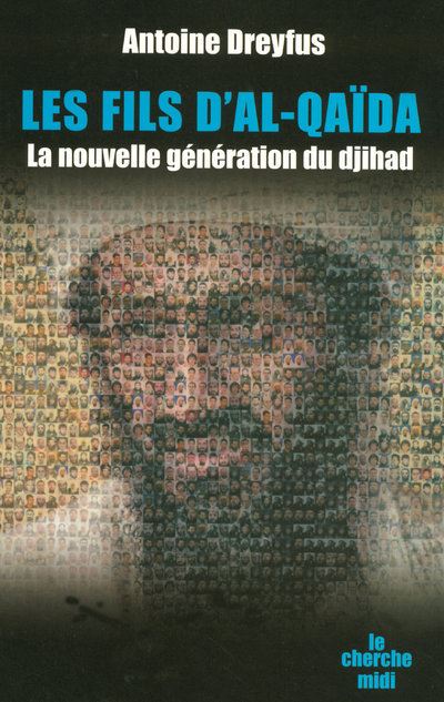 Les fils d'al-qaida la nouvelle generation du djihad La nouvelle ...