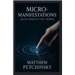 Micro-Manifestations Quick Magick That Works - ebook (ePub) - Matthew ...