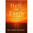 Hell on Earth - ebook (ePub) - Rev. Bobby Knowles - Achat ebook | fnac
