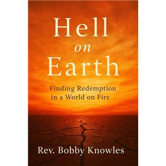 Hell on Earth - ebook (ePub) - Rev. Bobby Knowles - Achat ebook | fnac