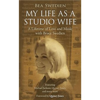My Life as a Studio Wife A Lifetime of Love and Music with Bruce ...