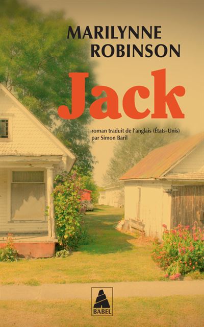 Jack - Poche - Marilynne Robinson, Simon Baril - Achat Livre | fnac