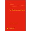 Le Roman comique - relié - Christian Biet, Paul Scarron, Claudine ...