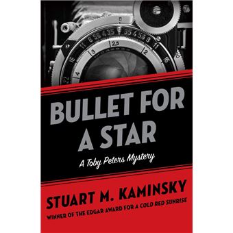 Bullet for a Star - ebook (ePub) - Stuart M. Kaminsky - Achat ebook | fnac