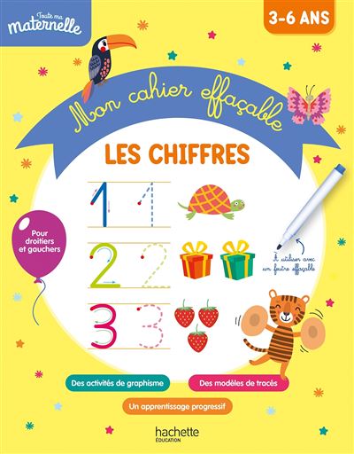 Toute ma maternelle Mon cahier effaçable d'écriture : Les chiffres 3-6 ...