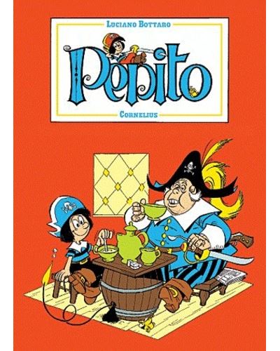 Pépito - Tome 1 - Pepito - Luciano Bottaro - broché - Achat Livre | fnac