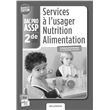 Services à l'usager Nutrition Alimentation 2de Bac Pro ASSP (2014 ...