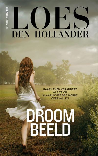 Droombeeld - broché - Loes Den Hollander - Achat Livre | fnac