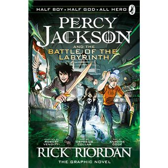 BATTLE OF THE LABYRINTH: THE GRAPHIC NOVEL - broché - Rick Riordan ...