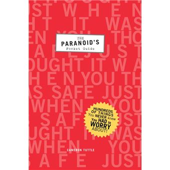 Paranoid's pocket guide - broché - Cameron Tuttle - Achat Livre ou ...