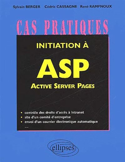 Initiation à ASP (Active Server Pages) - broché - René Rampnoux ...