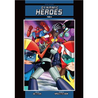 Dynamic Heroes - Dynamic Heroes T03 - Couleurs - Original Name Edition ...
