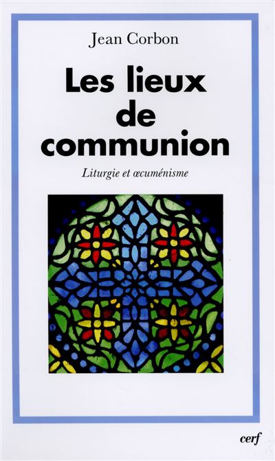 Les lieux de communion - broché - Jean Corbin - Achat Livre | fnac
