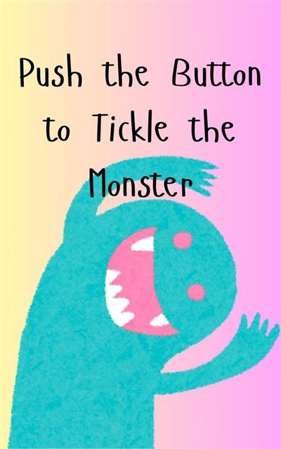 Push the Button to Tickle the Monster - ebook (ePub) - The Dreamcatcher ...