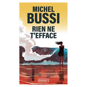 Rien ne t'efface - Poche - Michel Bussi - Achat Livre | fnac