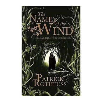 The kingkiller chronicle - Tome 1 - NAME OF THE WIND - Patrick Rothfuss ...