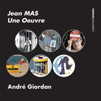 Jean Mas Une œuvre - broché - André Giordan - Achat Livre | fnac