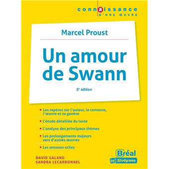 Un amour de Swann, Marcel Proust Marcel Proust - broché - David Galand, Sandra Lecardonnel ...