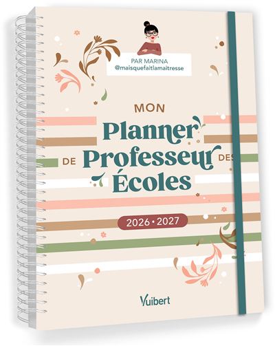 Mon Planner de professeur des écoles 2026/2027 Cahier journal, Suivi ...