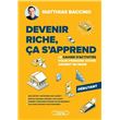 Devenir riche, ça s'apprend - Le cahier d'activités pour prendre votre ...