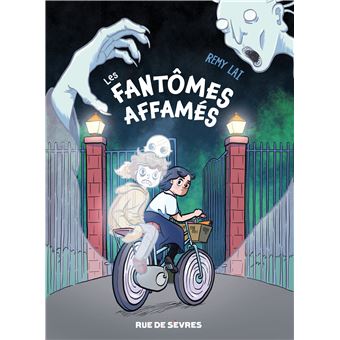 Les Fantômes affamés - broché - Remy Lai, Marc Lesage - Achat Livre | fnac