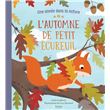 L'automne de petit écureuil (coll. une année dans la nature) ne Avec ...
