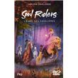 The Soul Riders - Tome 2 - Soul Riders - Tome 02 L'éveil des cavalières ...