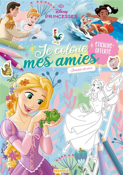 Disney Princesses - Je colorie mes amies - Journée de rêve - Stickers ...