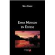 Emma Morison en Ecosse - broché - Noëlle Ribordy - Achat Livre ou ebook ...