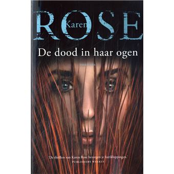 Minneapolis - Tome 1 - De dood in haar ogen - Karen Rose, Hans Verbeek ...